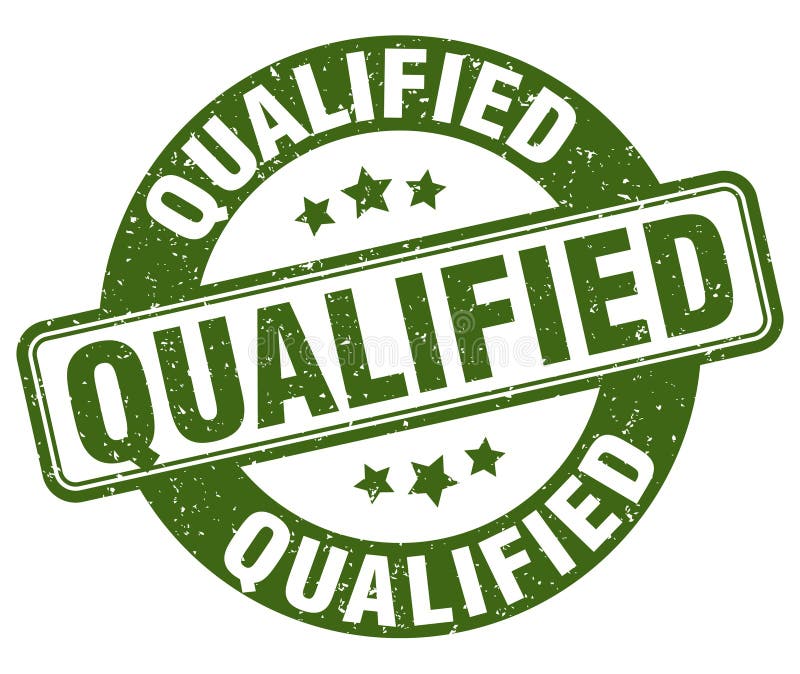 Qualified Stamp. Qualified Label. Round Grunge Sign Stock Vector ...