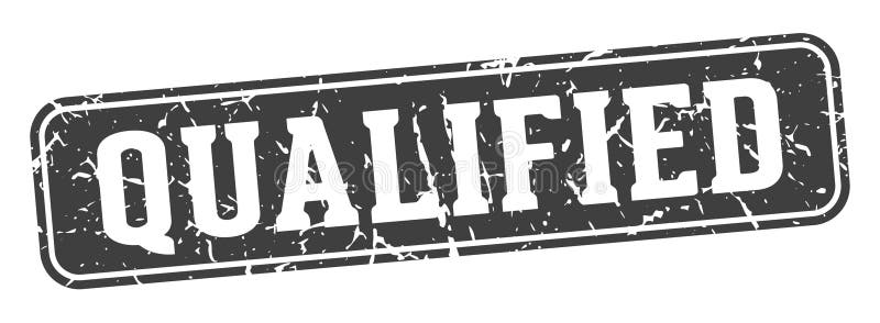 Qualified Rectangular Sign. Qualified Stamp Stock Illustration ...