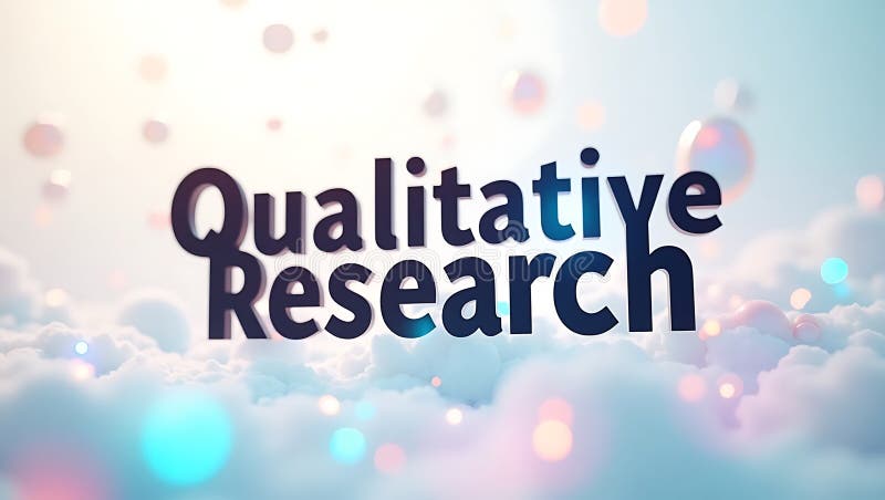 Qualitative Research Concept Featuring Bold Typography in a Cloudy ...