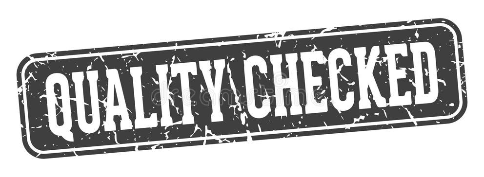 Quality Checked Rectangular Sign. Quality Checked Stamp Stock Vector ...