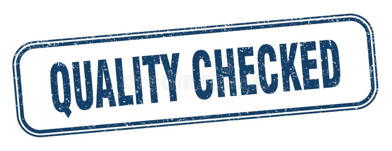 Quality Checked Stamp. Quality Checked Square Grunge Sign Stock Vector ...