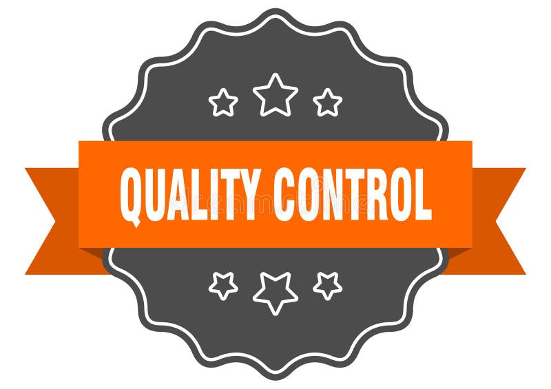 Quality Control Round Ribbon Isolated Label. Quality Control Sign Stock ...