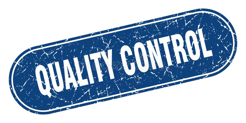 Quality Control Sign. Quality Control Grunge Stamp Stock Vector ...