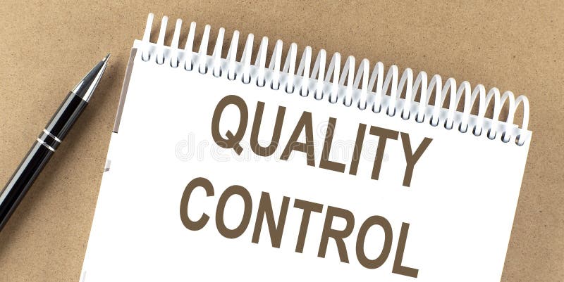 QUALITY CONTROL Text on a Notepad with Pen, Business Concept Stock ...