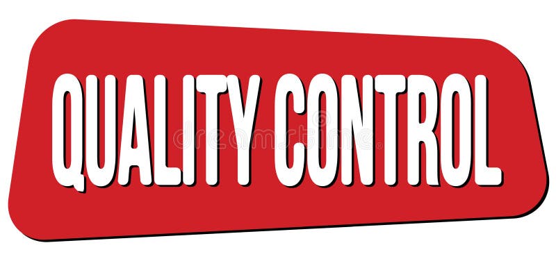 QUALITY CONTROL Text on Red Trapeze Stamp Sign Stock Illustration ...