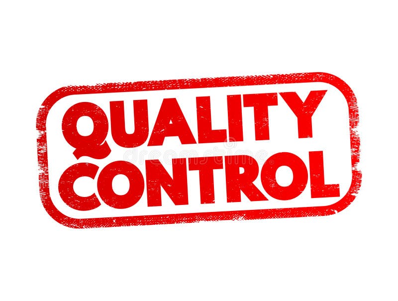 QC Quality Control - Process by Which Entities Review the Quality of ...