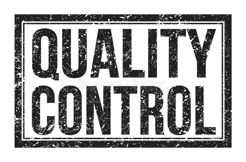 QUALITY CONTROL, Words on Black Rectangle Stamp Sign Stock Illustration ...