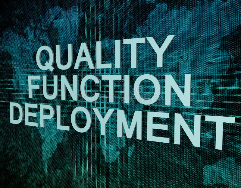 QFD, Quality Function Deployment. Concept with Keyword, People and ...