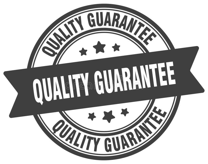 Quality Guarantee Stamp. Quality Guarantee Label on Transparent ...