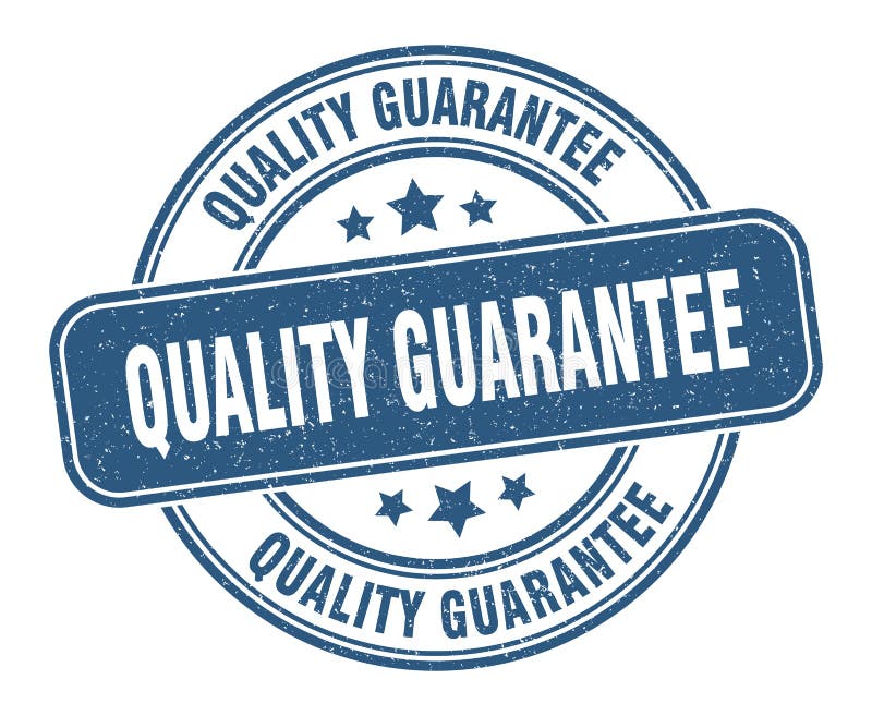 Quality Guarantee Stamp. Quality Guarantee Round Grunge Sign Stock ...
