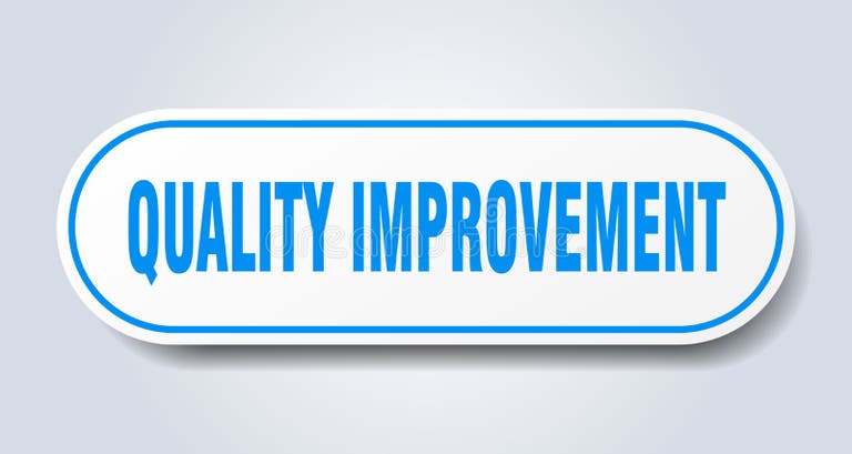 Quality Improvement Sticker. Stock Vector - Illustration of seal ...