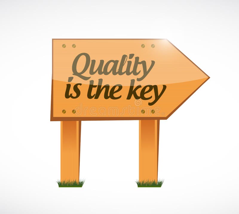 Quality is the Key Wood Sign Illustration Stock Illustration ...