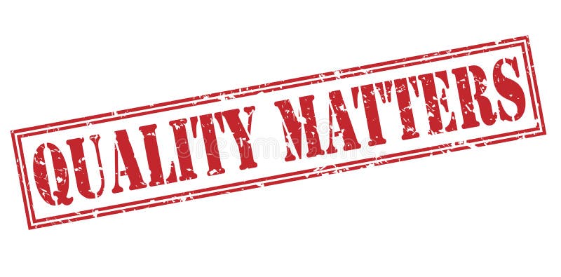 Quality matters red stamp stock illustration. Illustration of grungy ...