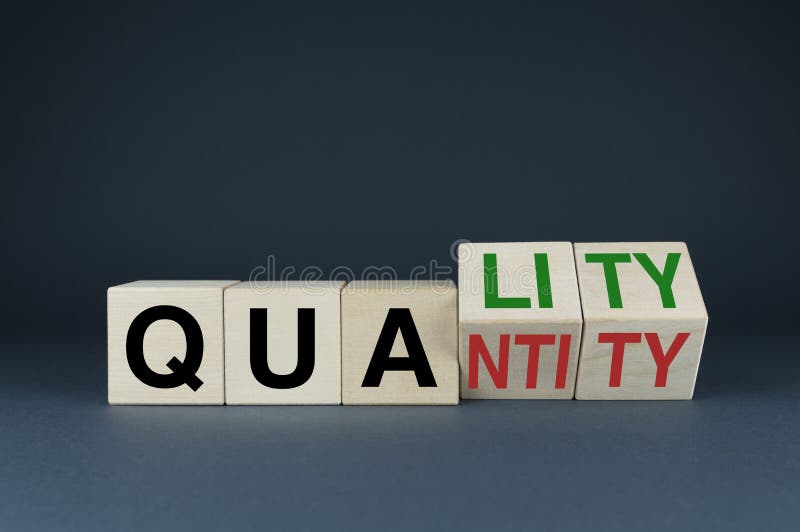 Quality or Quantity. the Cubes Form the Choice Words Quality or ...