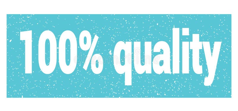 100 Quality Text Written on Blue Stamp Sign Stock Illustration ...