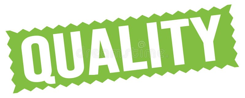 QUALITY Text Written on Green Stamp Sign Stock Illustration ...