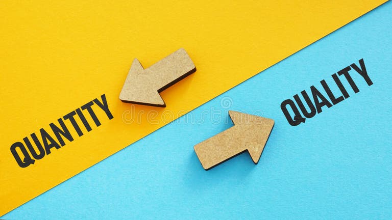 Quality Vs Quantity are Shown Using the Text Stock Photo - Image of ...