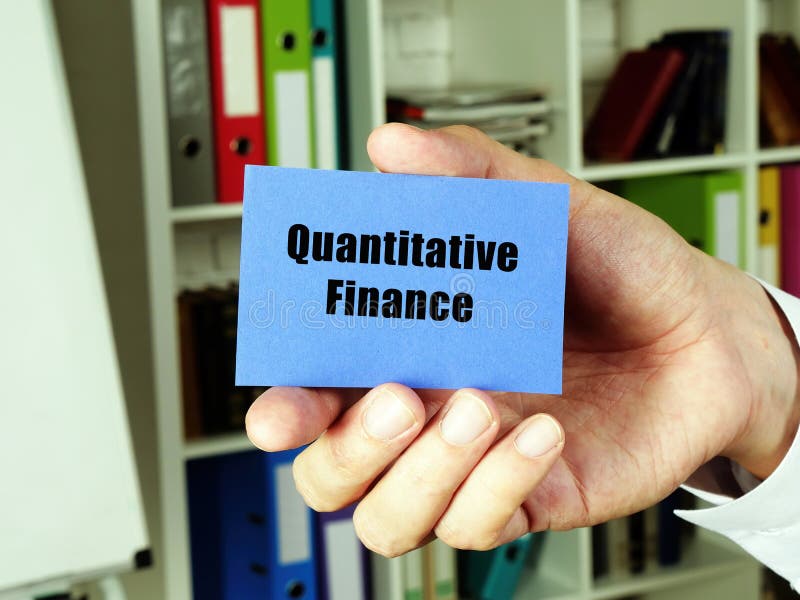 Quantitative Finance is Shown on the Business Photo Using the Text ...