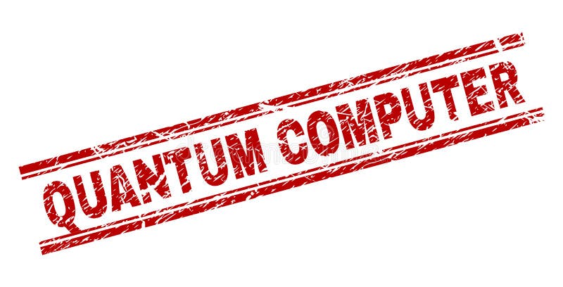 Scratched Textured QUANTUM COMPUTER Stamp Seal Stock Vector ...