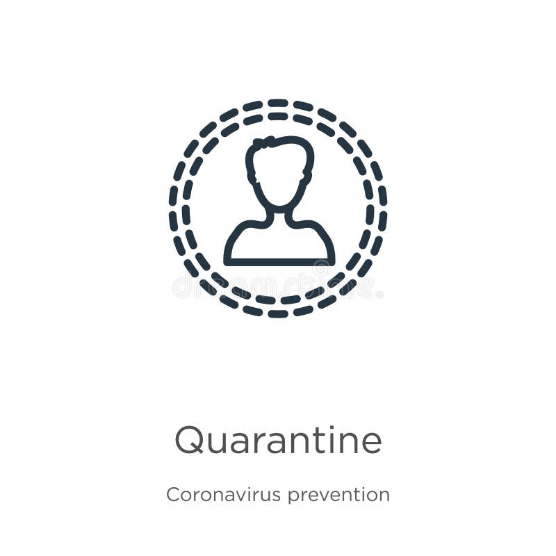 Quarantine Icon. Thin Linear Quarantine Outline Icon Isolated on White ...