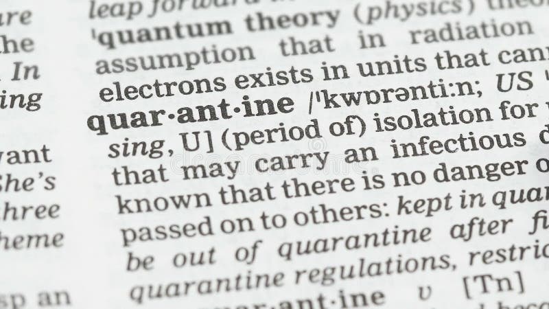 Quarantine Meaning in Dictionary, Isolation of Sick Beings, Epidemics ...