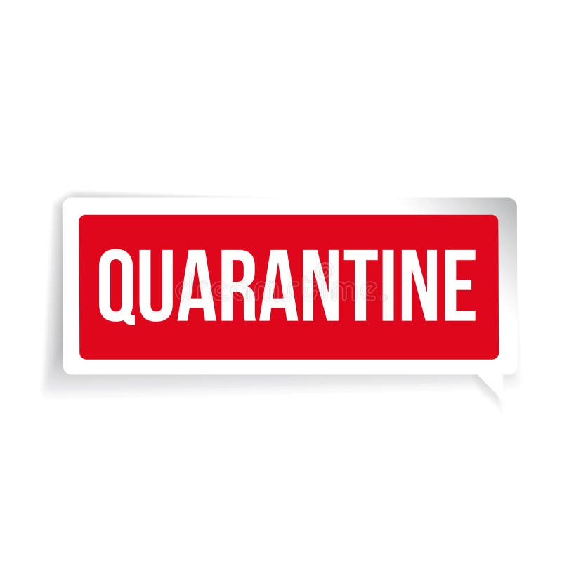 Quarantine Sign Label Lettering Stock Vector - Illustration of epidemic ...
