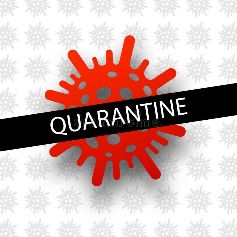 Quarantine Sign that Indicates the Boundaries of the Quarantine Zone ...