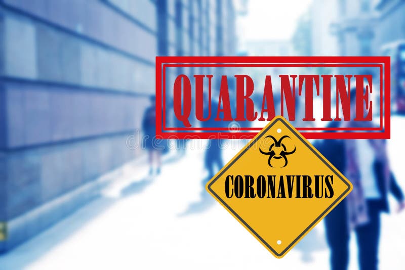 Quarantine Warning . Coronavirus Disease Outbreak Stock Image - Image ...