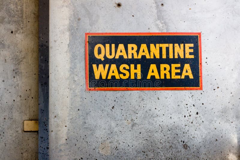 Quarantine Wash Area Sign Concrete Wall Stock Photo - Image of ...