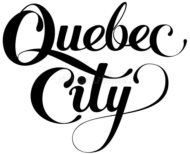 Quebec City - Custom Calligraphy Text Stock Vector - Illustration of ...