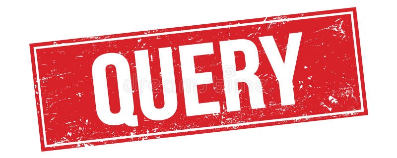 QUERY Text on Red Grungy Rectangle Stamp Stock Illustration ...