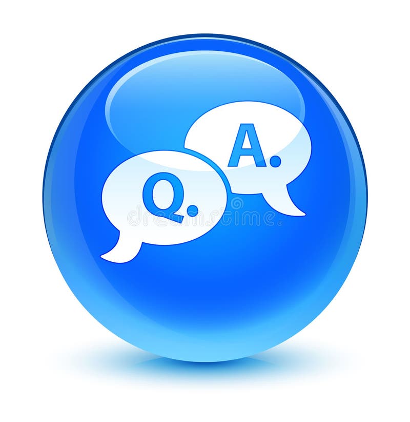 Question Answer Bubble Icon Glassy Cyan Blue Round Button Stock ...