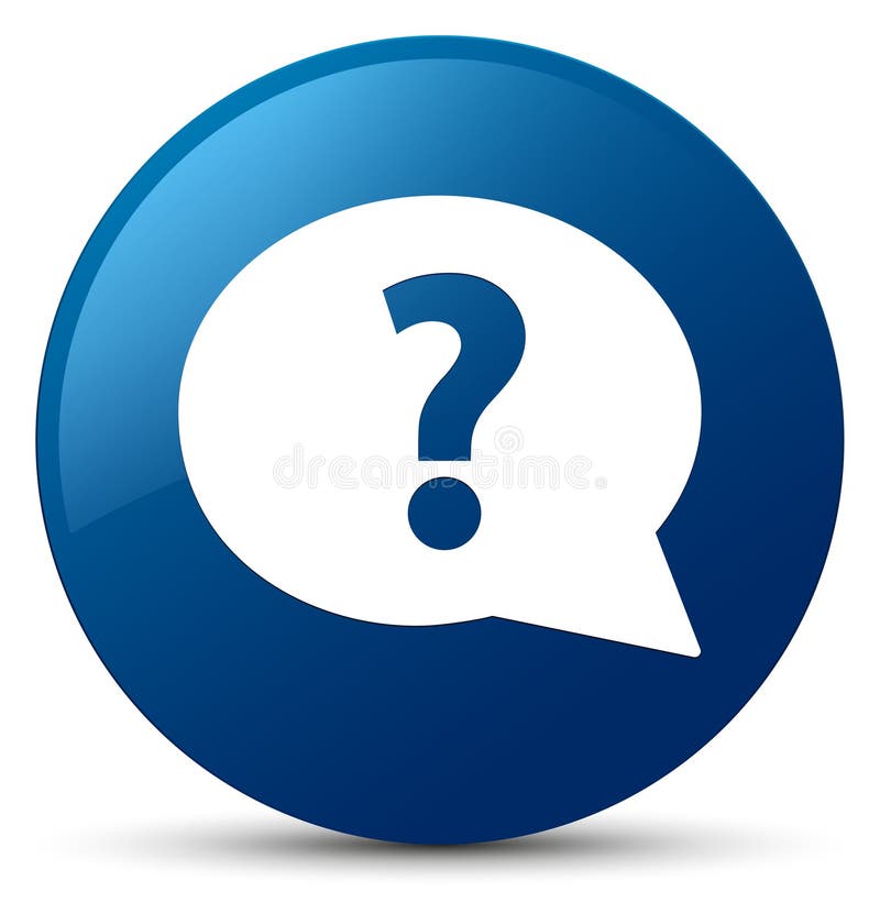 Question Mark Bubble Icon Blue Round Button Stock Illustration ...