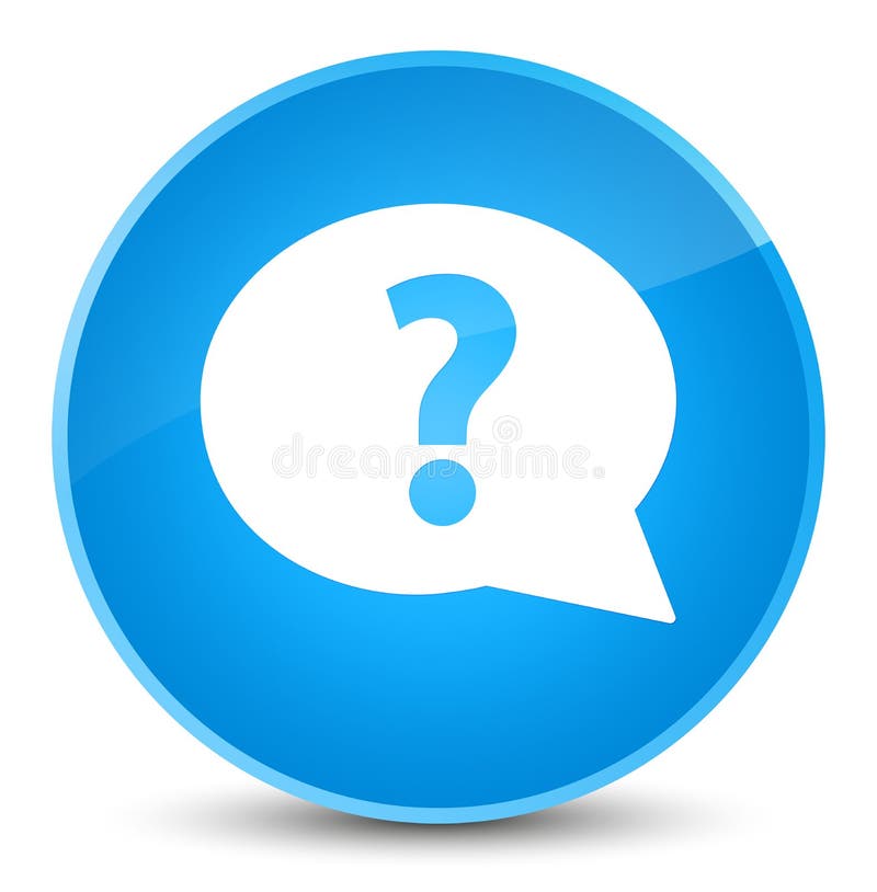Question Mark Bubble Icon Elegant Cyan Blue Round Button Stock ...