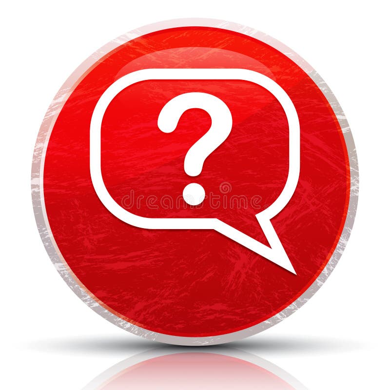 Question Mark Bubble Icon Metallic Grunge Abstract Red Round Button ...