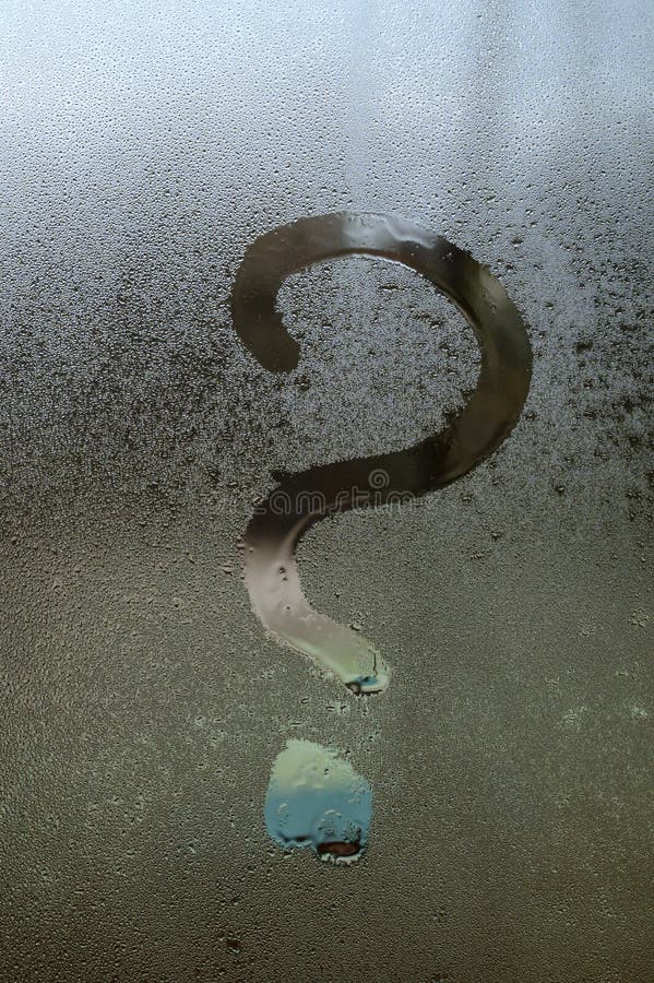 A Question Mark is Drawn on Glass with Condensation, the Effect of ...