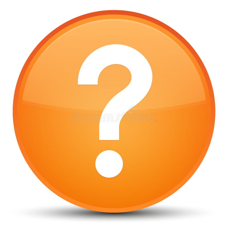 Question Mark Icon Special Orange Round Button Stock Illustration ... Question Mark Icon Special Orange Round Button Stock Illustration ...