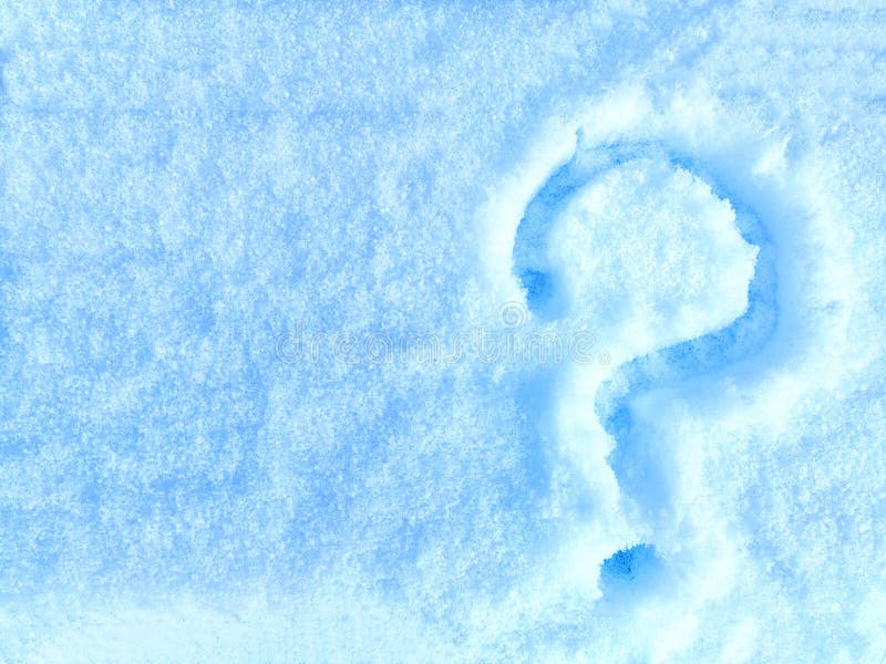 A Question Mark Written in the Snow. the Cold Frosty Texture of the ...