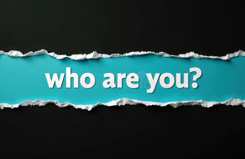 Question on Ripped Paper. Concept of Personal Identity, Self Discovery ...