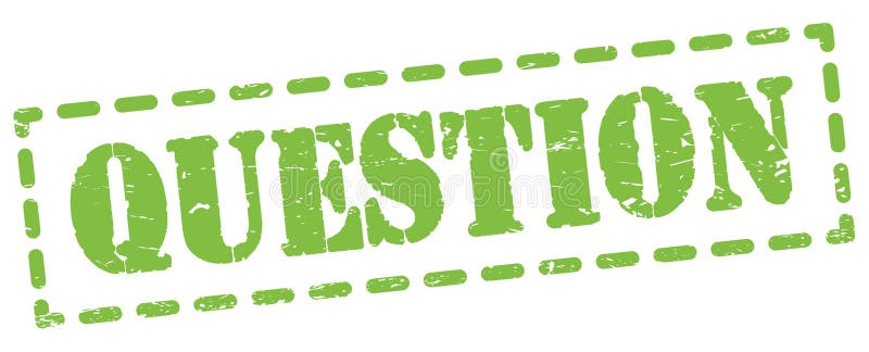 QUESTION Text Written on Green Stamp Sign Stock Illustration ...