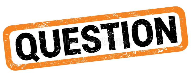 QUESTION Text Written on Orange-black Rectangle Stamp Stock Photo ...