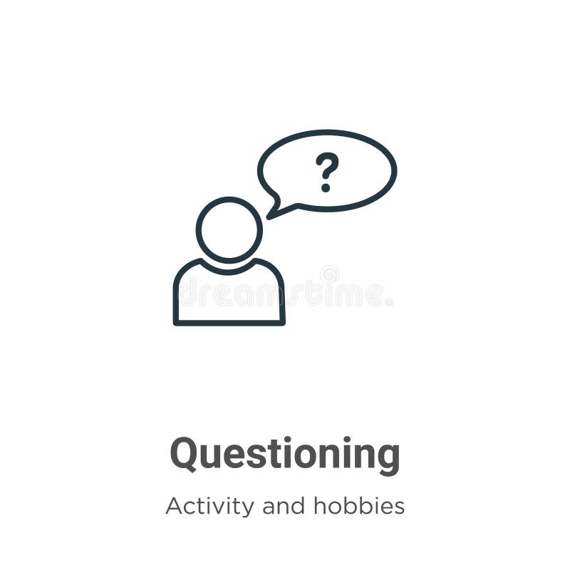 Questioning Outline Vector Icon. Thin Line Black Questioning Icon, Flat ...