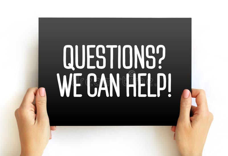 Questions? we Can Help! Text on Card, Concept Background Stock Photo ...