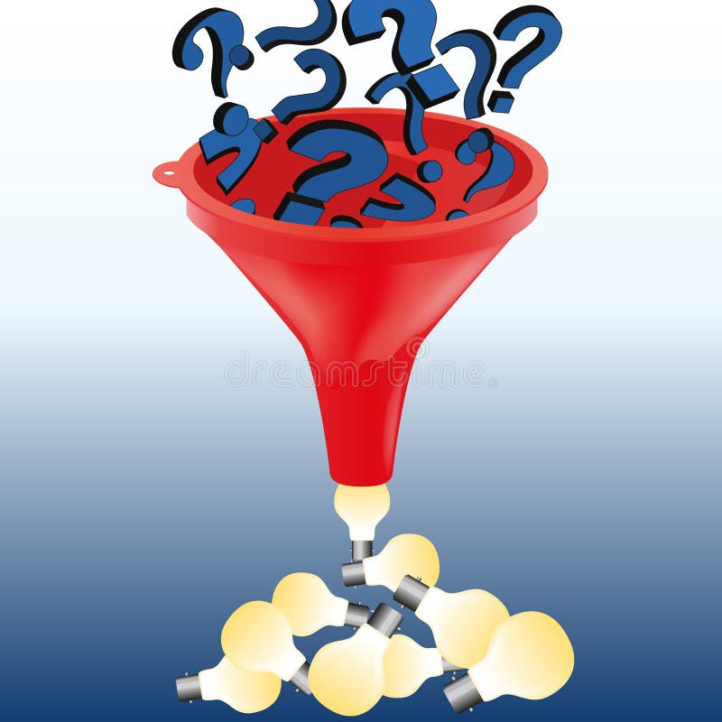 Questions Turn into Ideas, Crossing a Funnel. Stock Vector ...