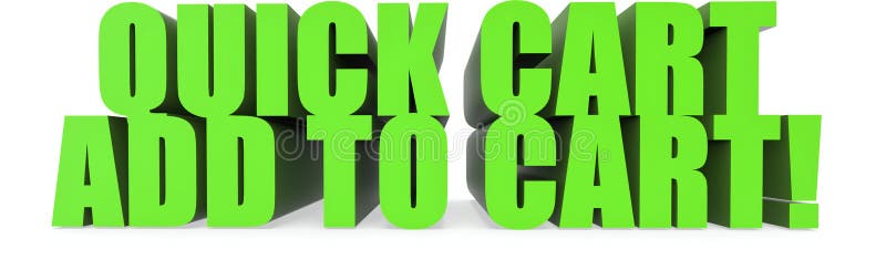 Quick Cart Add To Cart!, 3d Text Stock Illustration - Illustration of ...