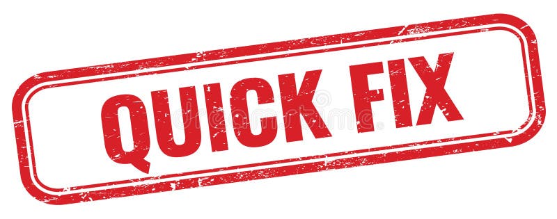 QUICK FIX Text on Red Grungy Stamp Stock Illustration - Illustration of ... QUICK FIX Text on Red Grungy Stamp Stock Illustration - Illustration of ...