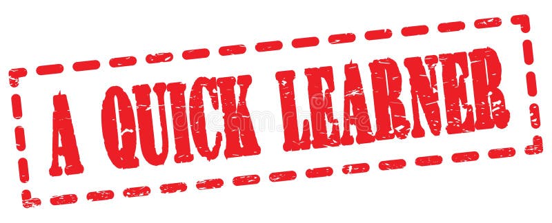 A QUICK LEARNER Text Written on Red Stamp Sign Stock Illustration ...