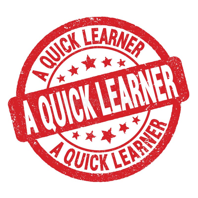 A QUICK LEARNER, Text Written on Red Stamp Sign Stock Illustration ...