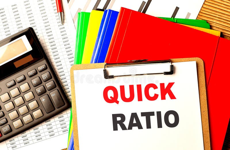 QUICK RATIO Text Written on Paper Clipboard with Chart and Calculator ...