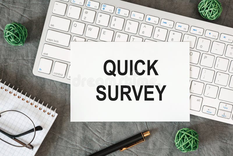 QUICK SURVEY is Written in a Document on the Office Desk Stock Photo ...